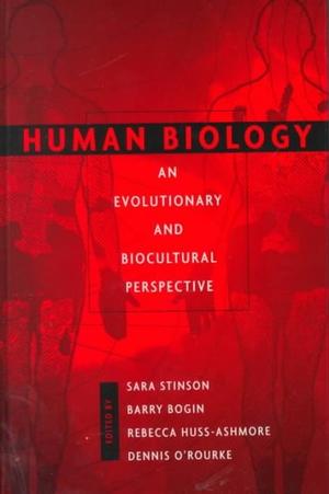 Human Biology: An Evolutionary and Biocultural Perspective | Center for Academic Research and ...
